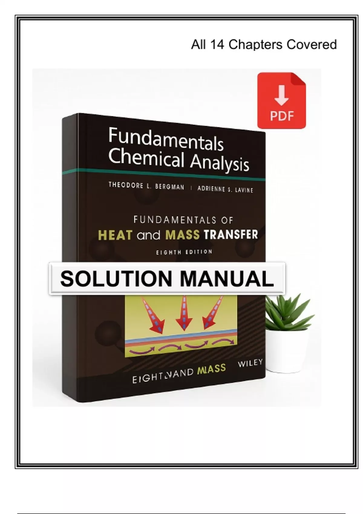 Fundamentals of Heat & Mass Transfer Solution Manual – 8th Edition by (Bergman, 2021) | All 14 ...