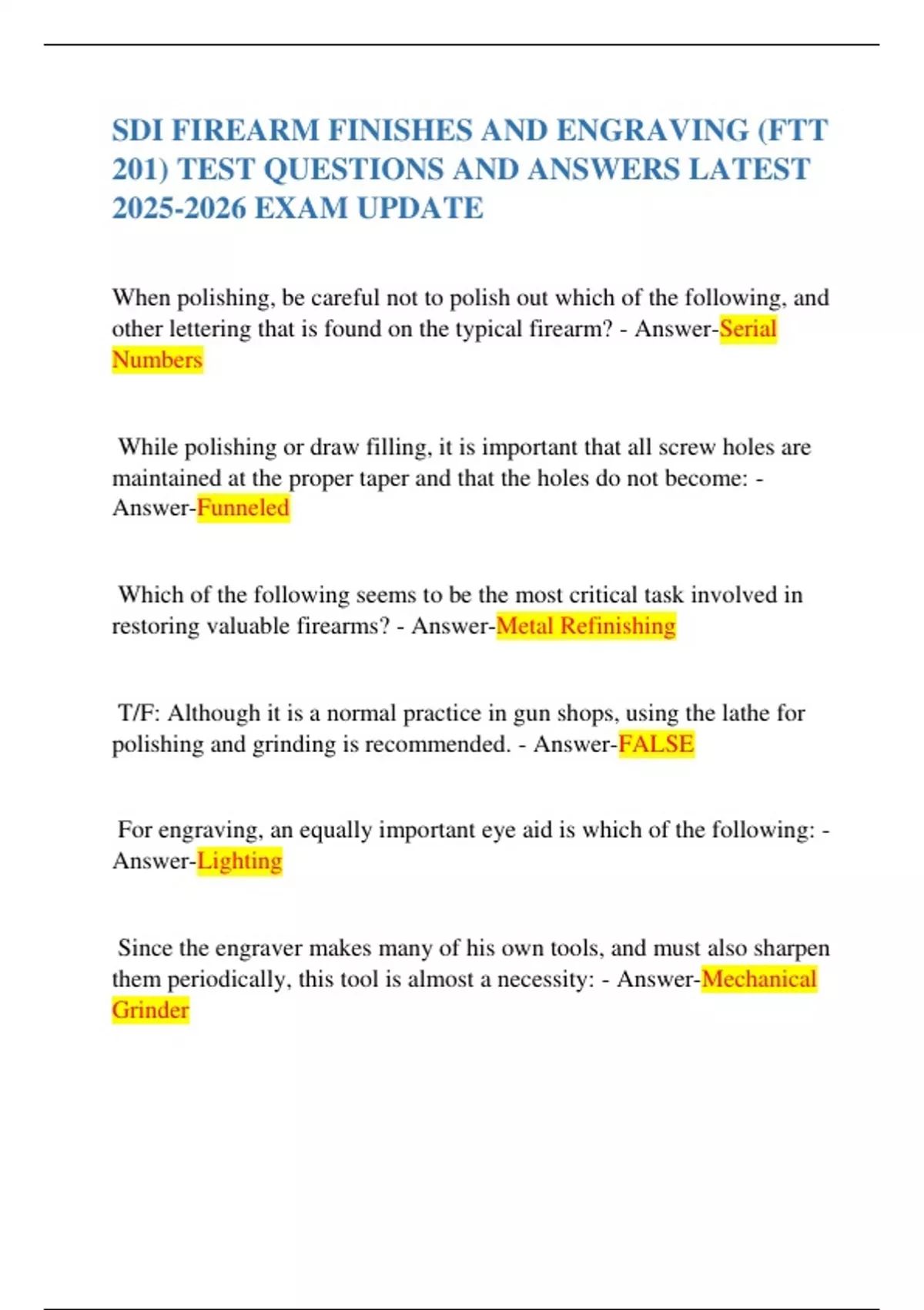 SDI FIREARM FINISHES AND ENGRAVING (FTT 201) TEST QUESTIONS AND ANSWERS ...