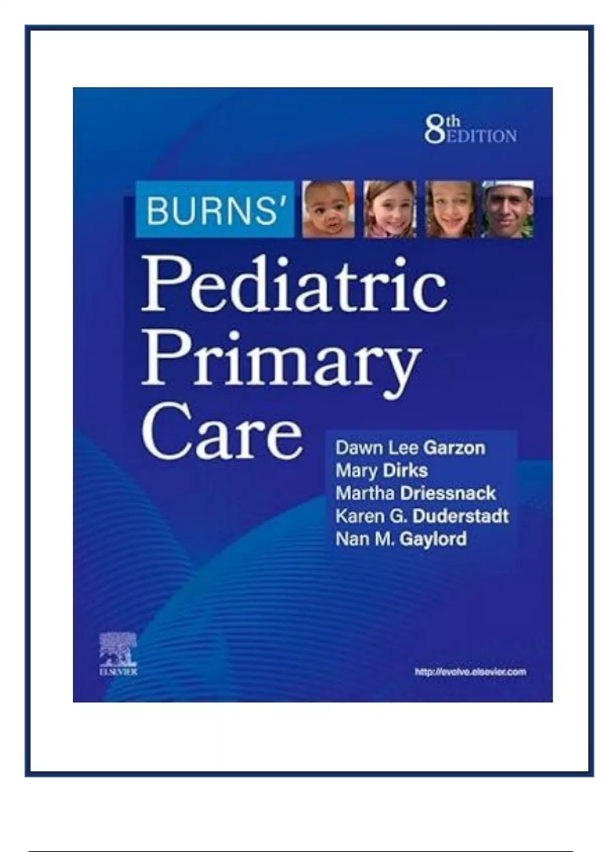 Burns’ Pediatric Primary Care 8th Ed (2025) PDF Study Guide – 860 NCLEX‑Style Questions, High ...