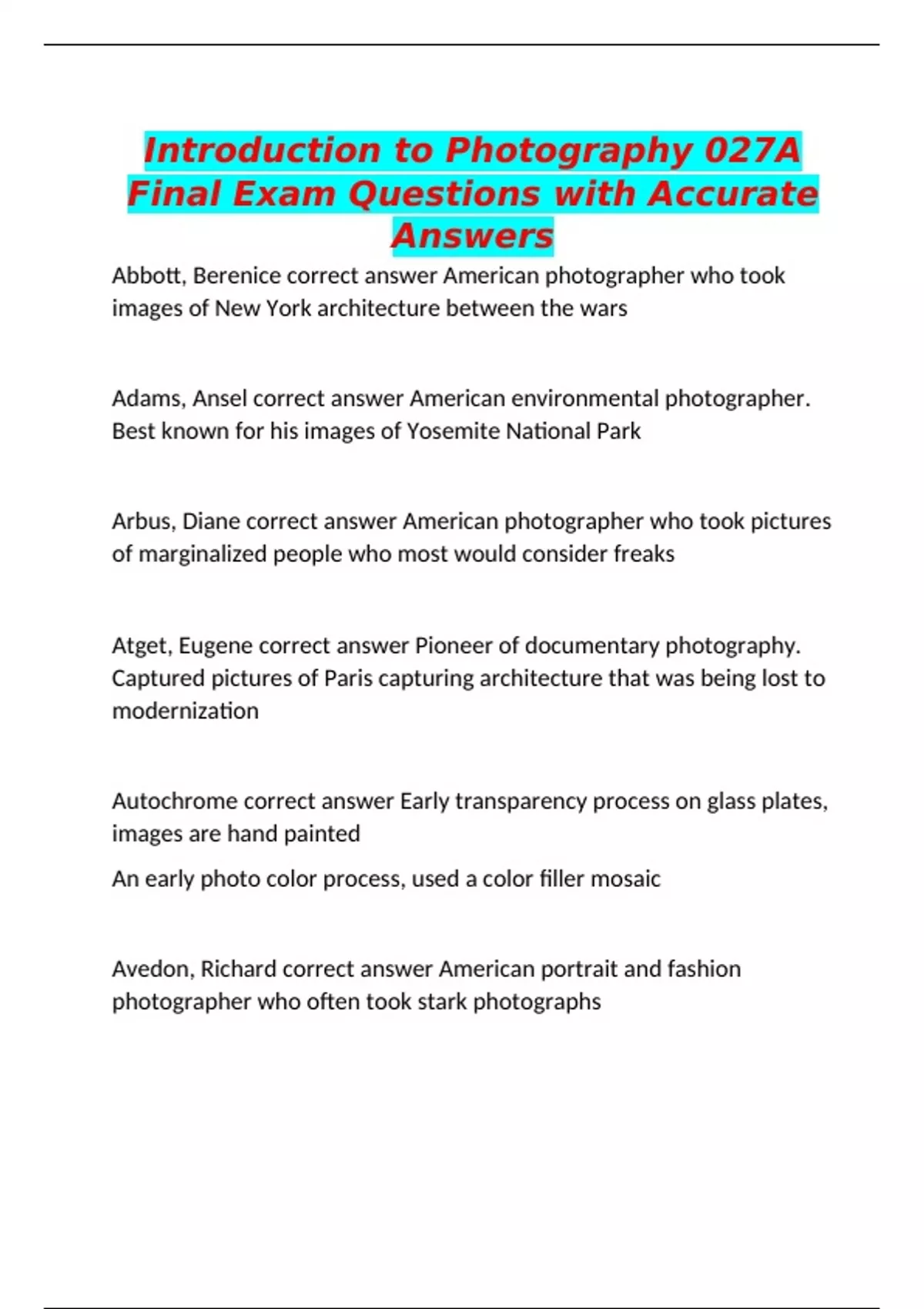 Introduction to Photography 027A Final Exam Questions with Accurate ...