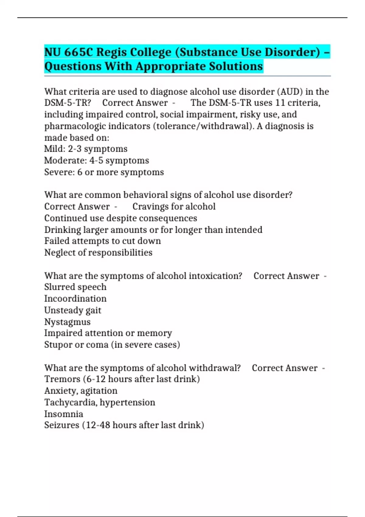 NU 665C Regis College (Substance Use Disorder) – Questions With ...