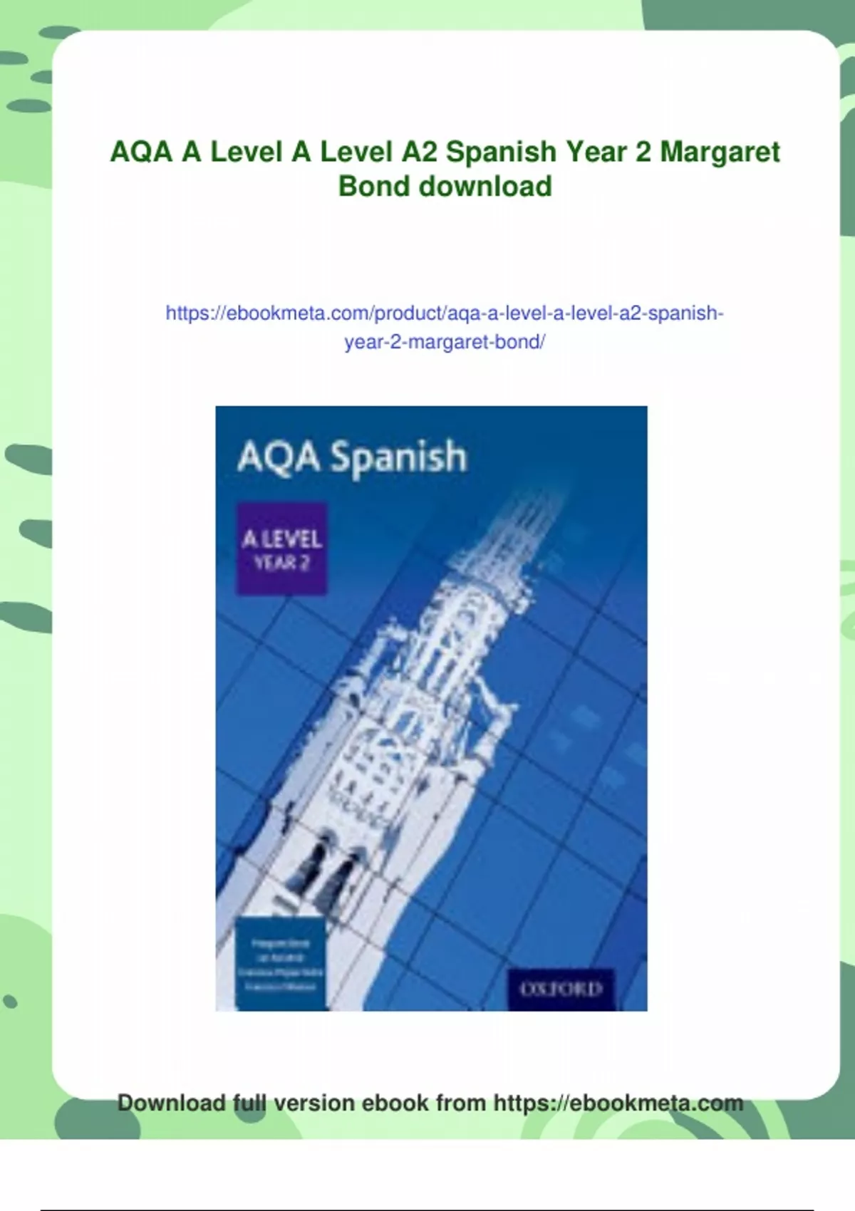 Summary AQA A Level A Level A2 Spanish Year 2 Margaret Bond - Instant ...