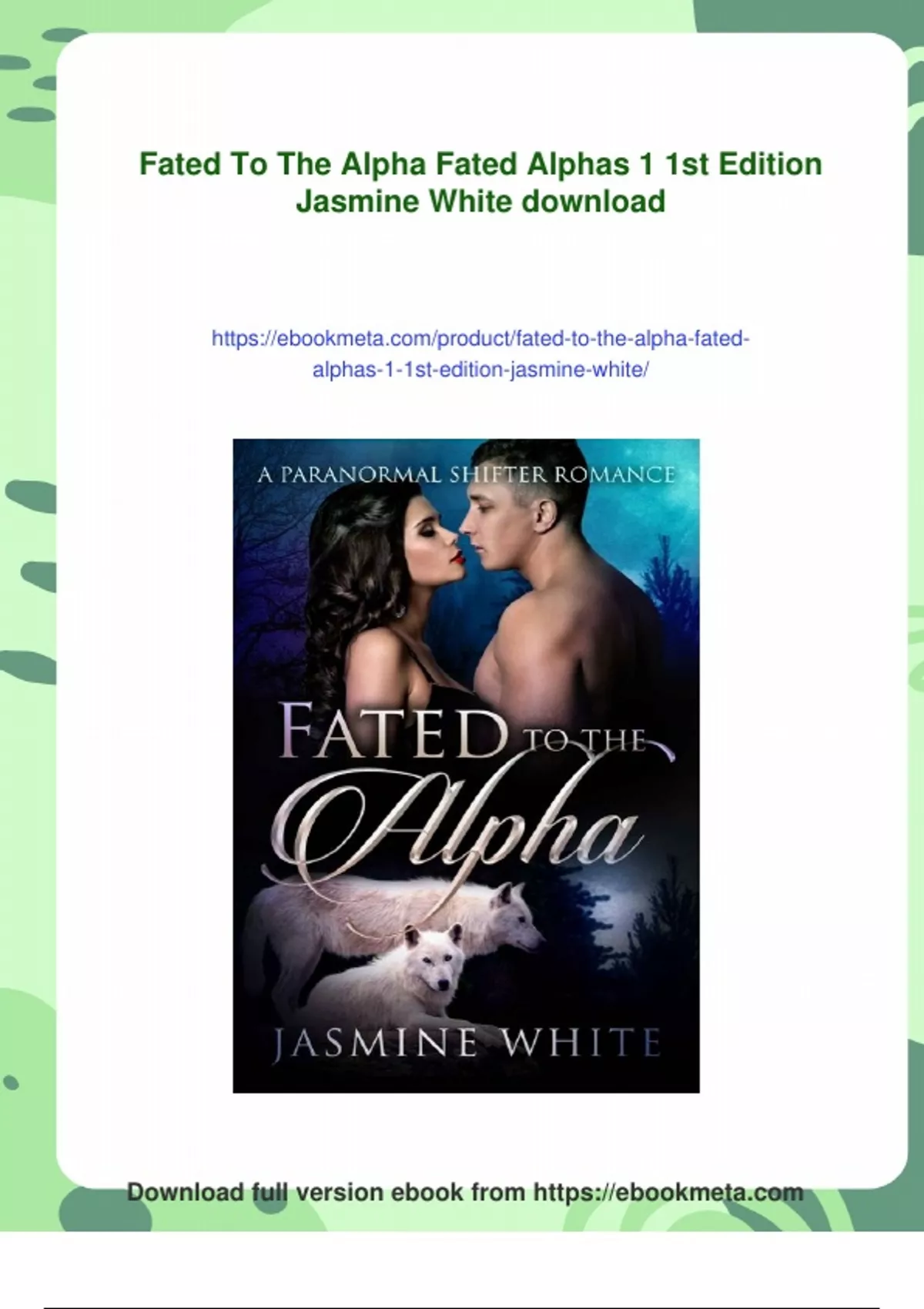 Summary Fated To The Alpha Fated Alphas 1 1st Edition Jasmine White ...