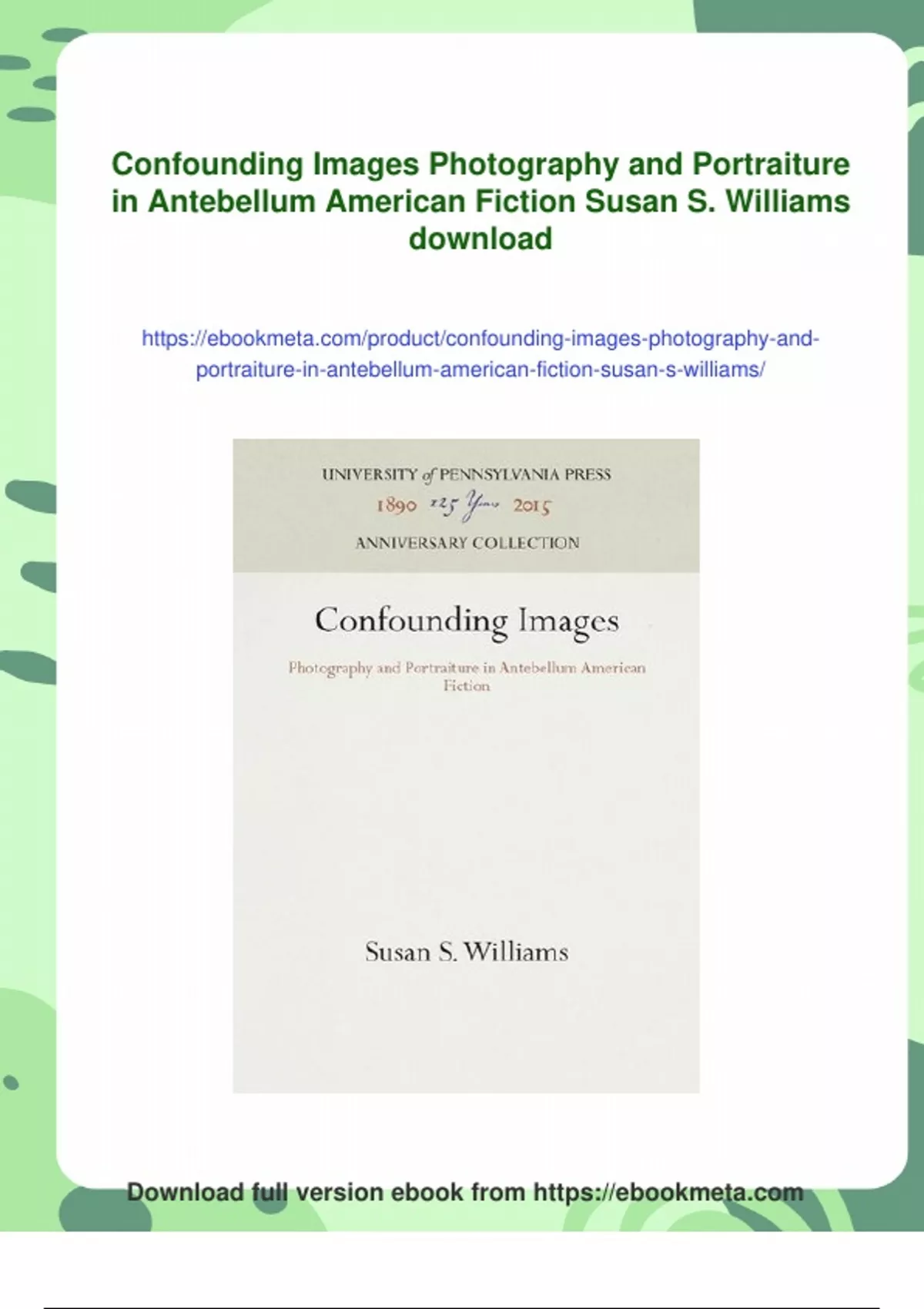 Summary Confounding Images Photography and Portraiture in Antebellum ...