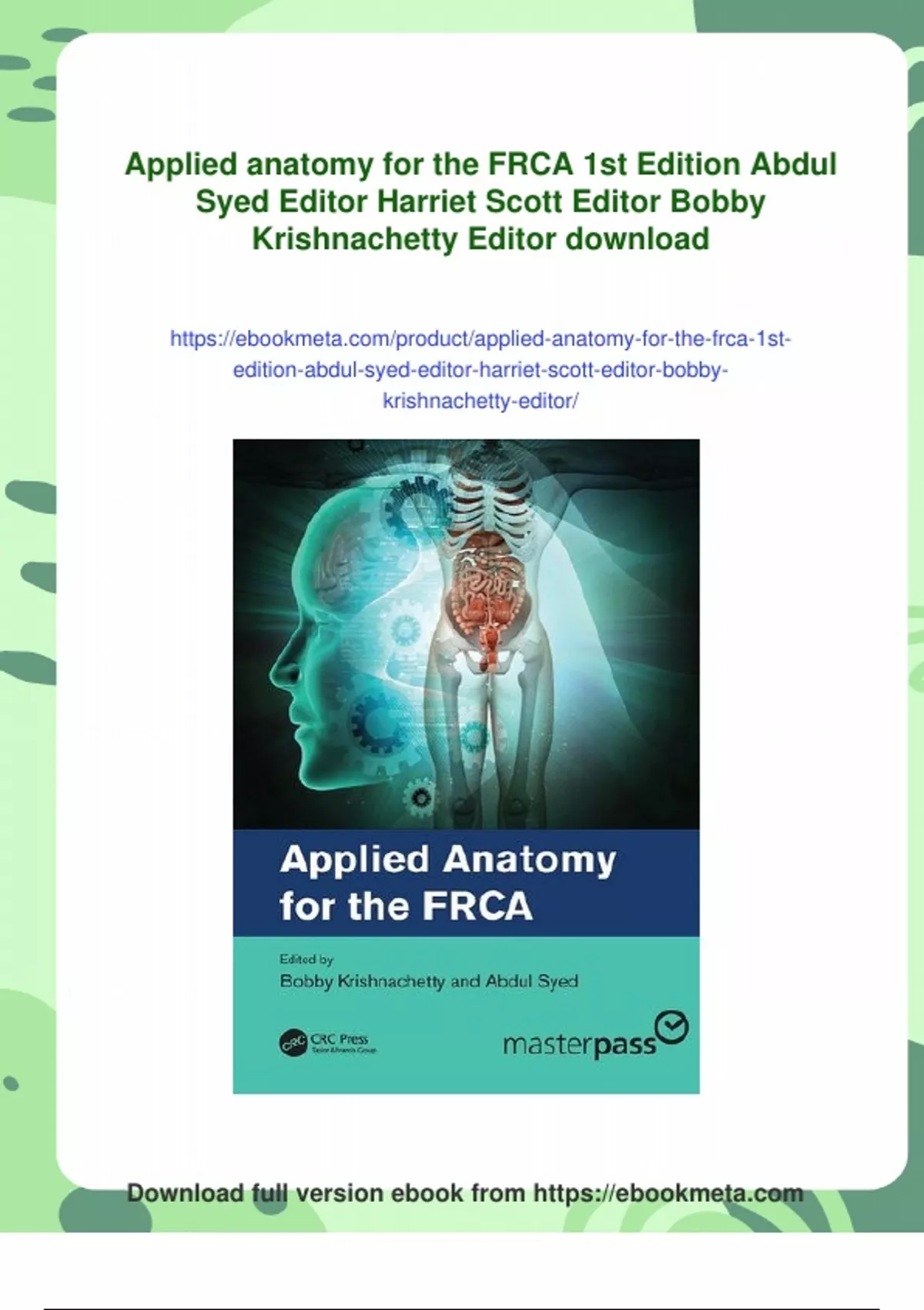 Summary Applied anatomy for the FRCA 1st Edition Abdul Syed Editor ...