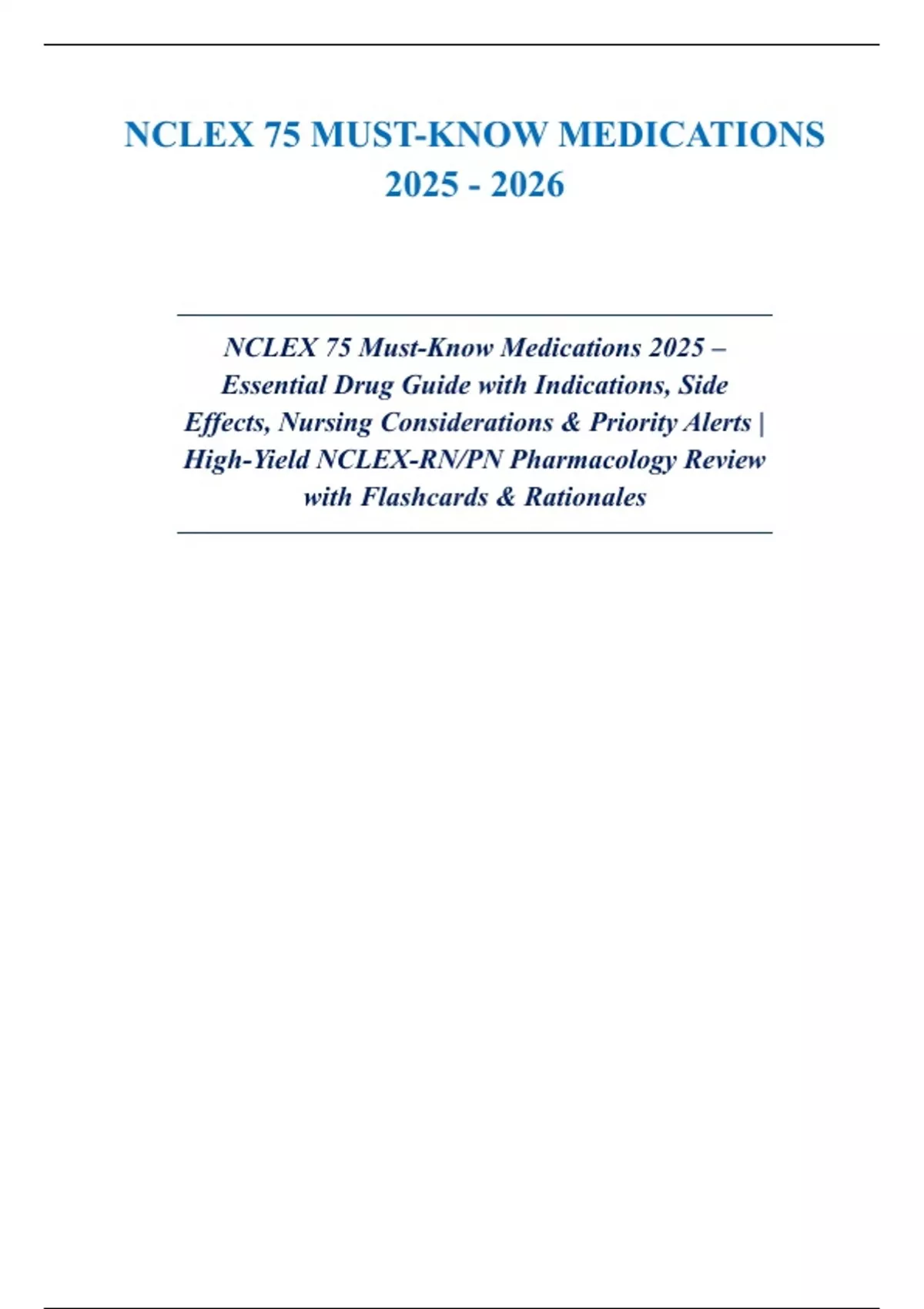 NCLEX 75 Must-Know Medications 2025 – Essential Drug Guide with ...