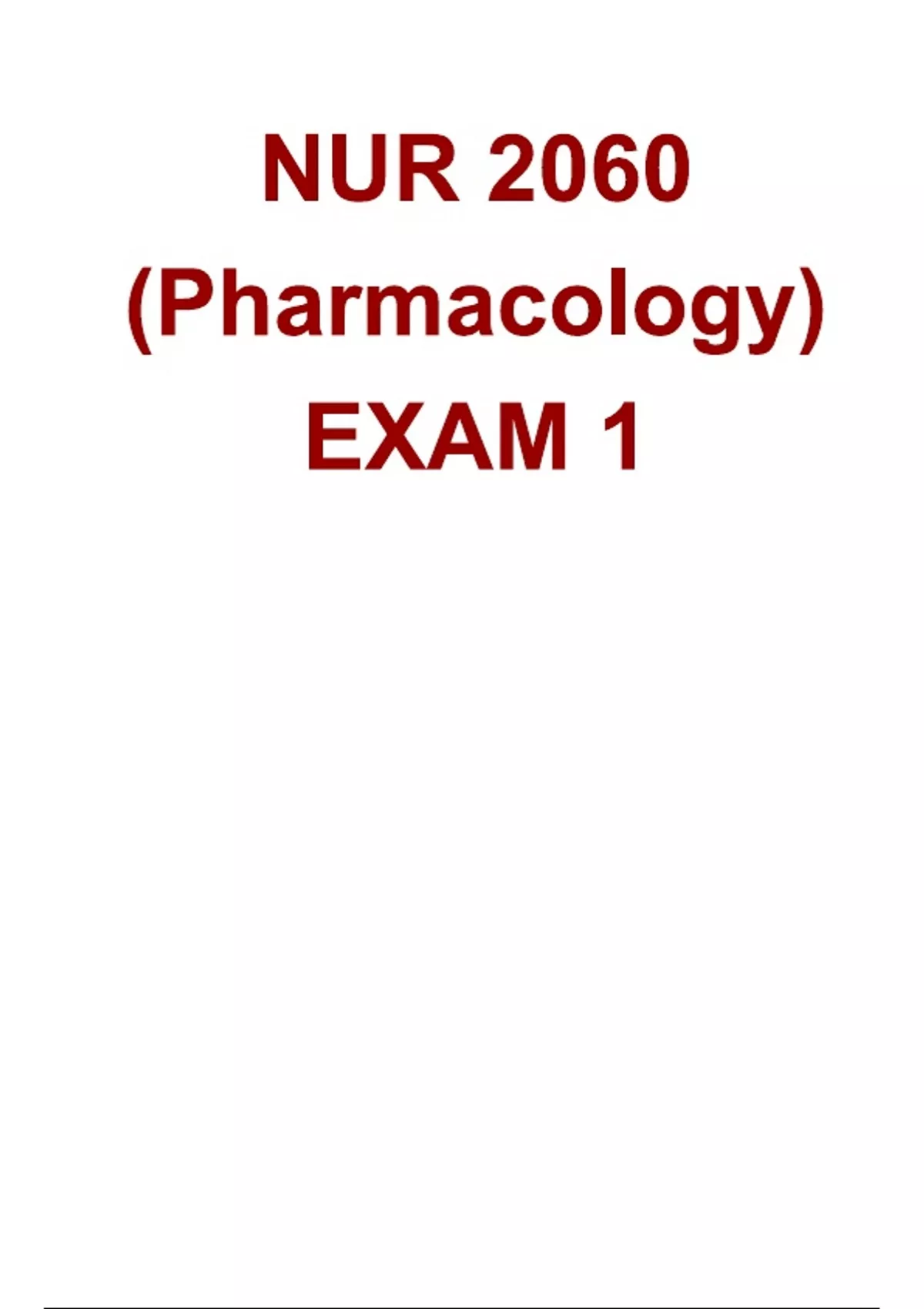 NUR 2060 (Pharmacology) EXAM 1: {LATEST 2025/ 2026 UPDATE} COMPLETE ...