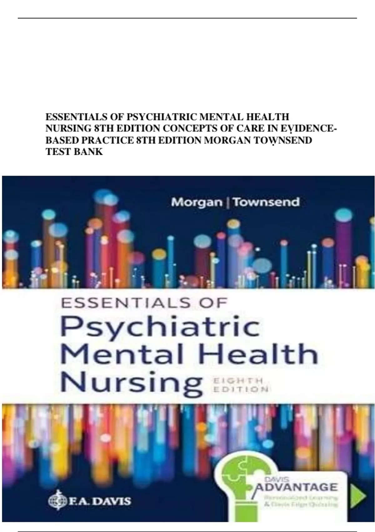 FULL Test Bank - Essentials of Psychiatric Mental Health Nursing, 8th ...