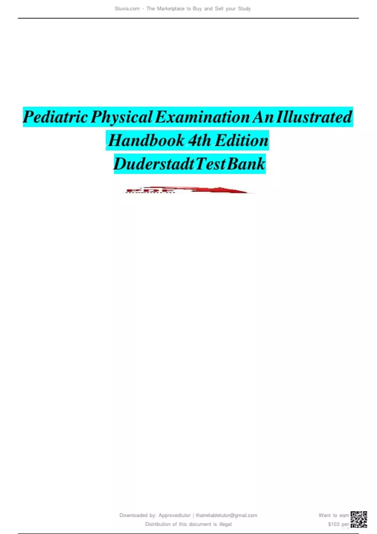 Test Bank- Pediatric Physical Examination: An Illustrated Handbook 4th ...