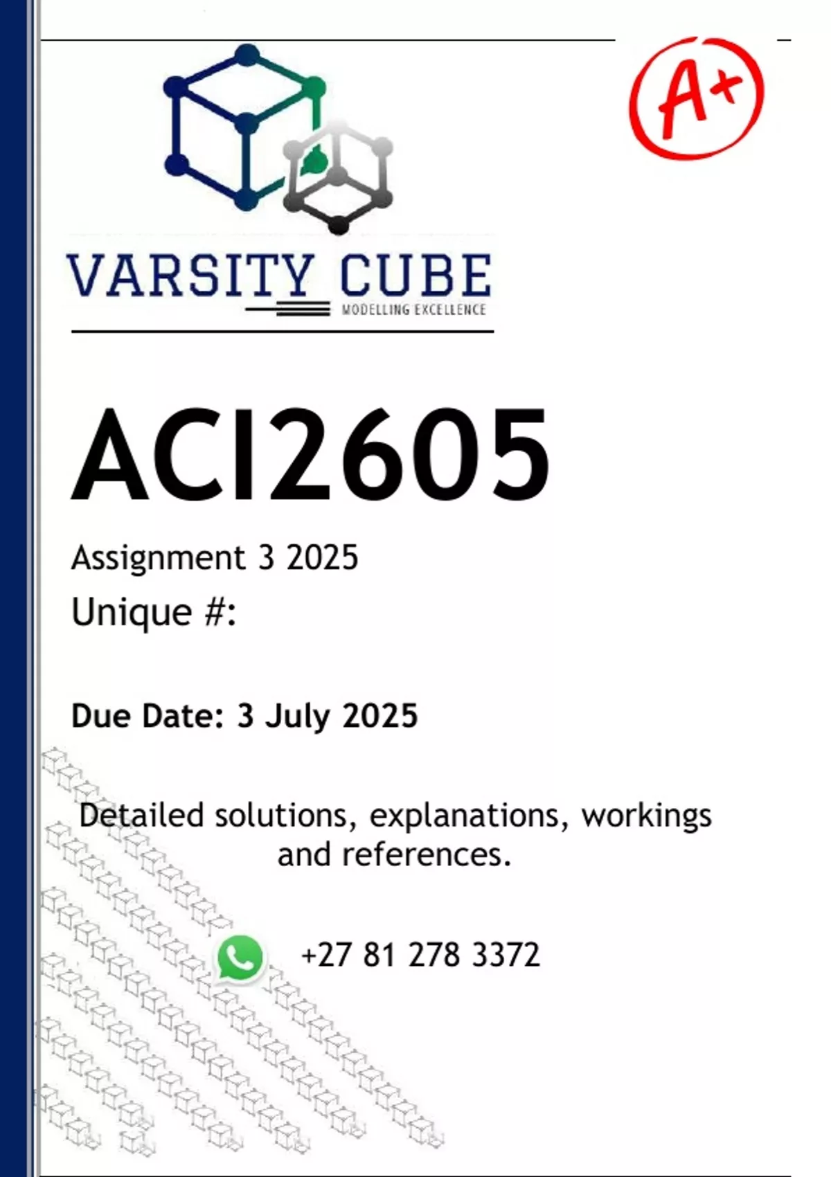 ACI2605 Assignment 3 (DETAILED ANSWERS) 2025 - DISTINCTION GUARANTEED ...