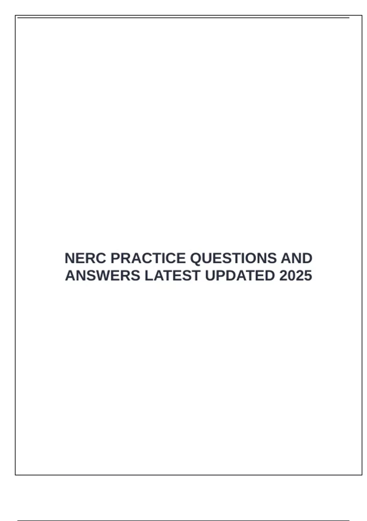 NERC PRACTICE QUESTIONS AND ANSWERS LATEST UPDATED 2025 - NERC - Stuvia US