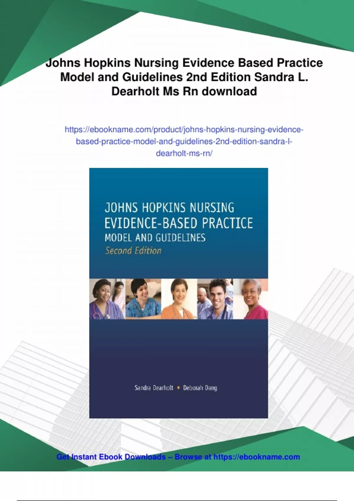 Summary Johns Hopkins Nursing Evidence Based Practice Model and ...