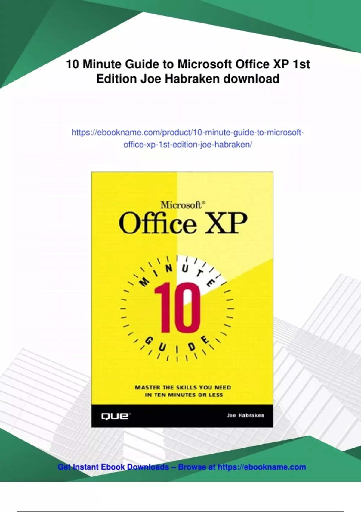 Summary 10 Minute Guide to Microsoft Office XP 1st Edition Joe Habraken ...