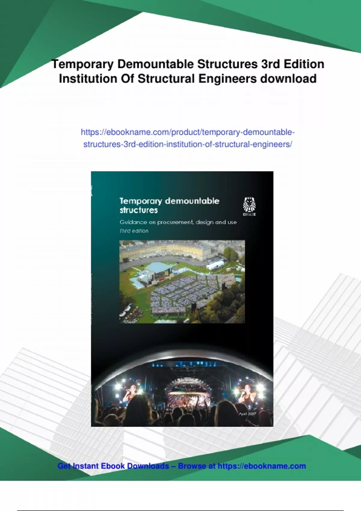 Summary Temporary Demountable Structures 3rd Edition Institution Of Structural Engineers ...