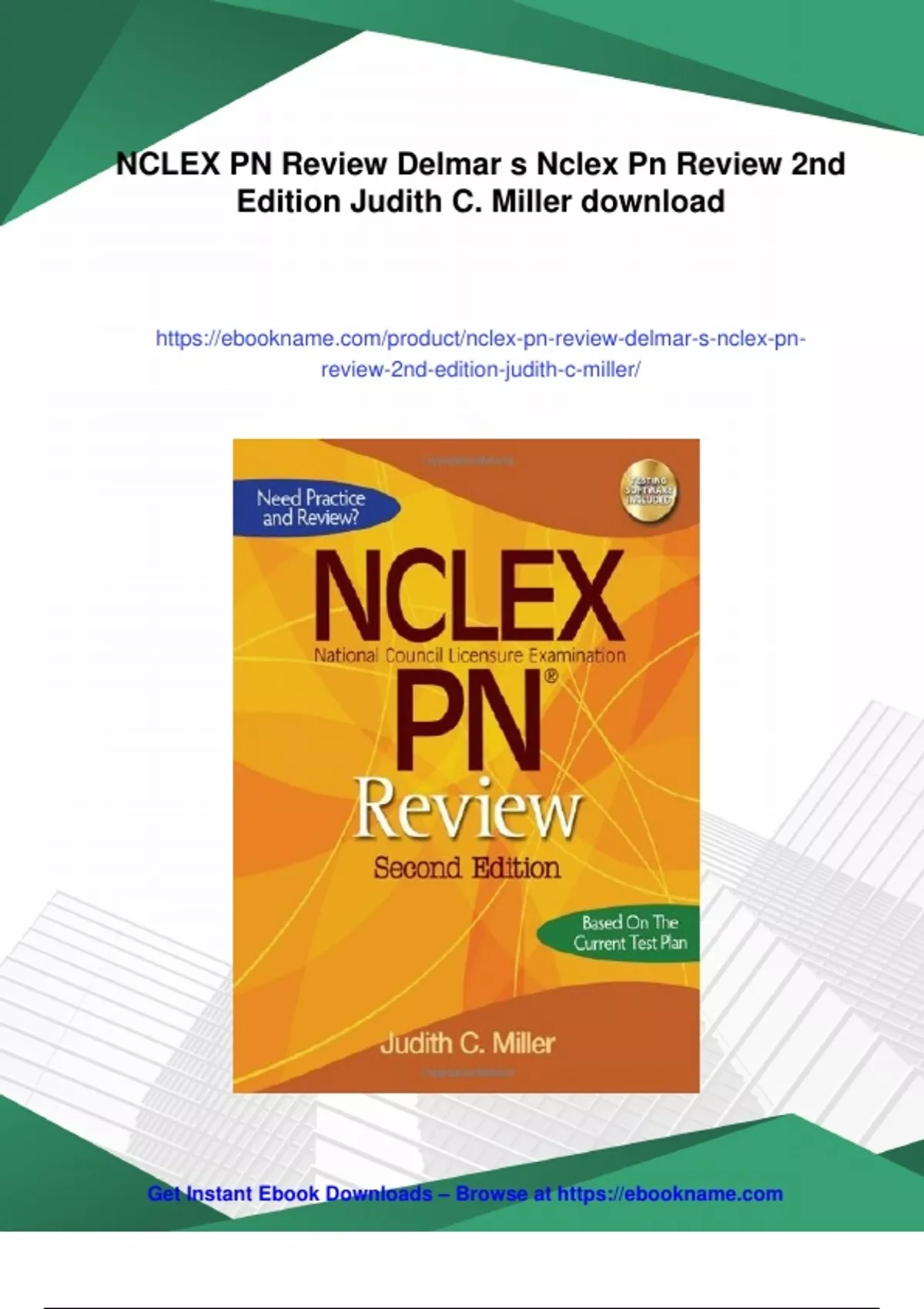 Summary NCLEX PN Review Delmar s Nclex Pn Review 2nd Edition Judith C. Miller - Instant Download ...