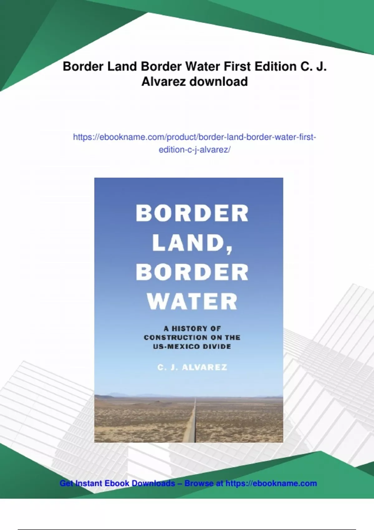 Summary Border Land Border Water First Edition C. J. Alvarez - Instant ...