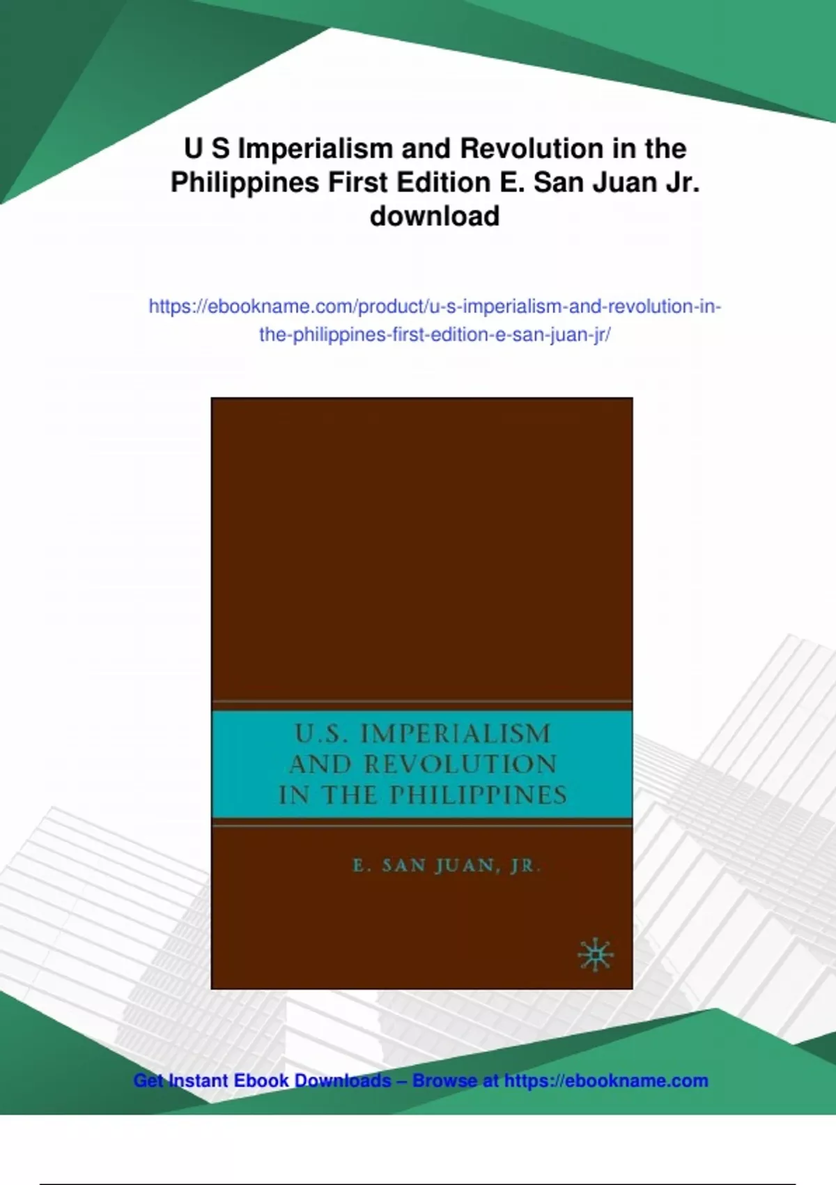 Summary U S Imperialism and Revolution in the Philippines First Edition ...