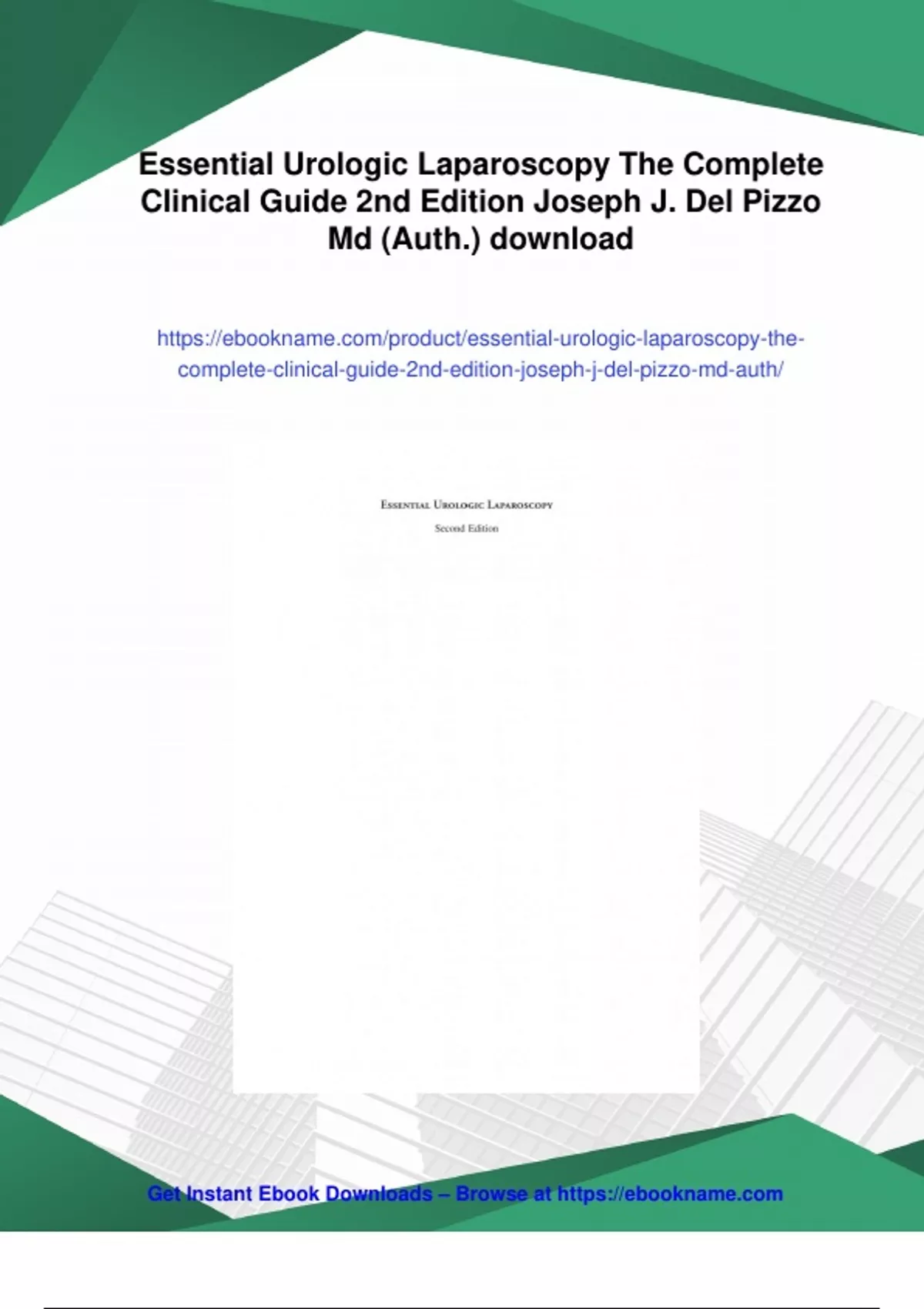 Summary Essential Urologic Laparoscopy The Complete Clinical Guide 2nd ...