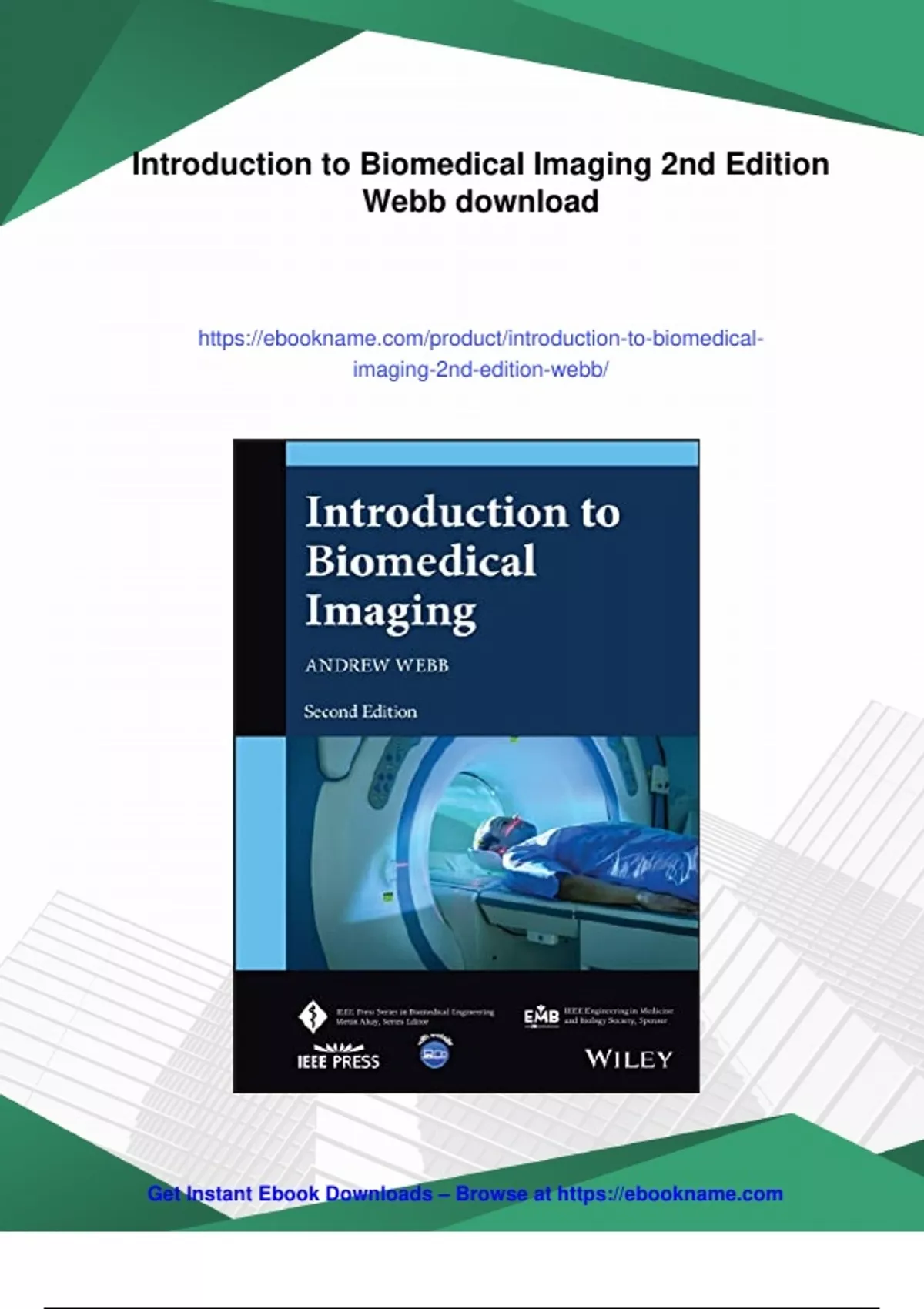 Summary Introduction to Biomedical Imaging 2nd Edition Webb - Digital ...