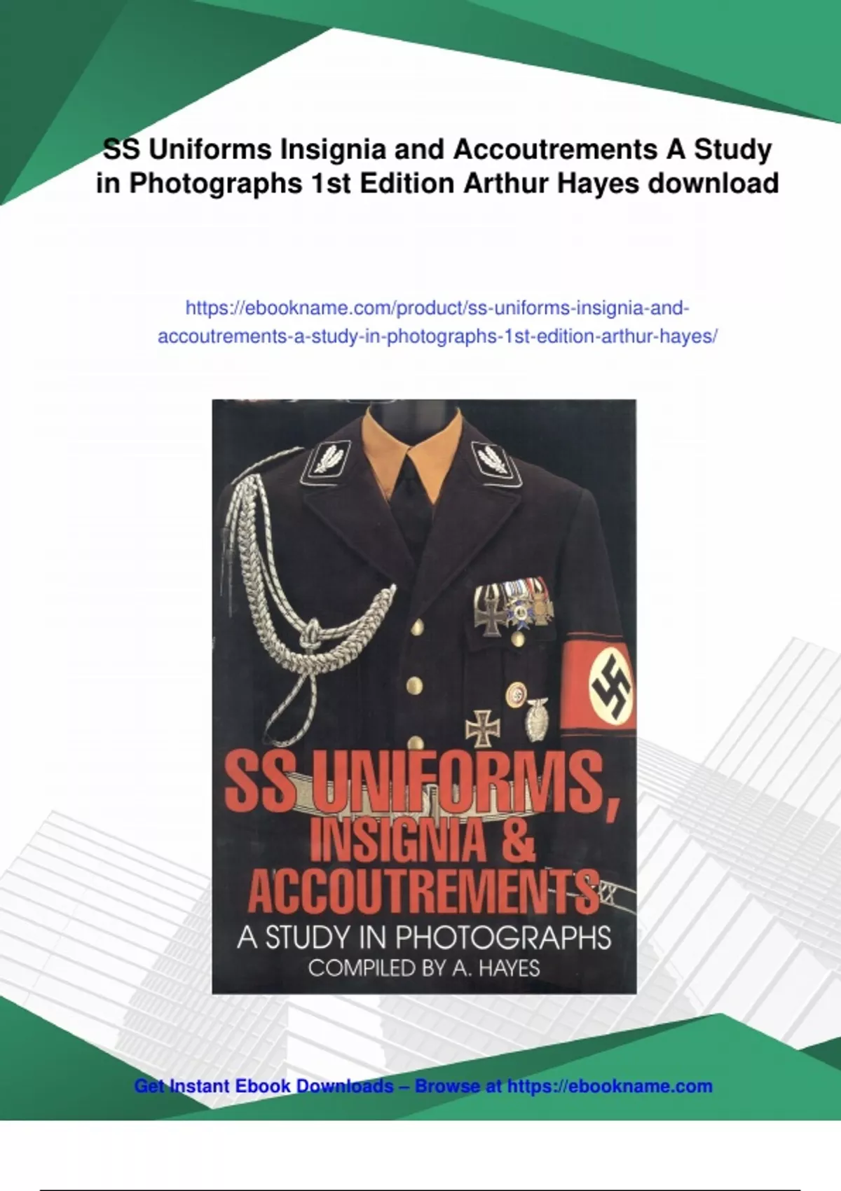 Summary SS Uniforms Insignia and Accoutrements A Study in Photographs ...