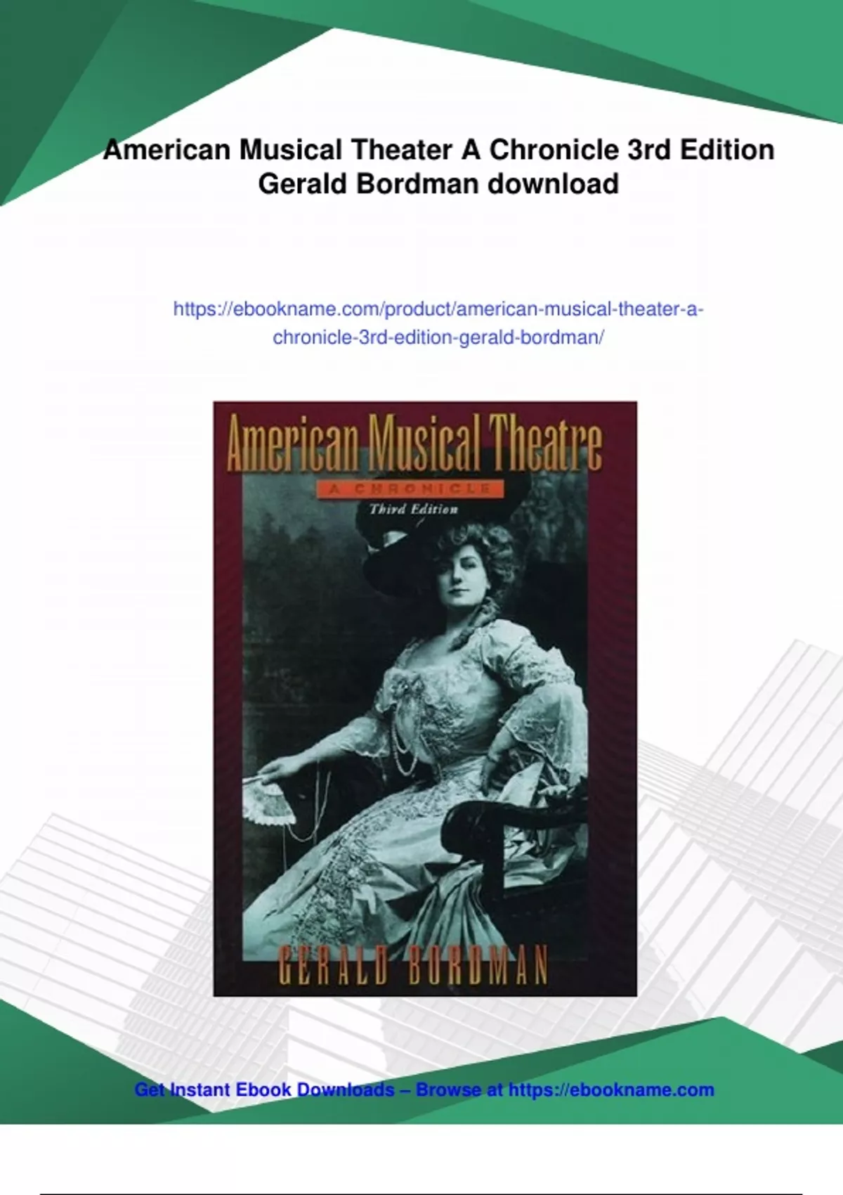 Summary American Musical Theater A Chronicle 3rd Edition Gerald Bordman ...