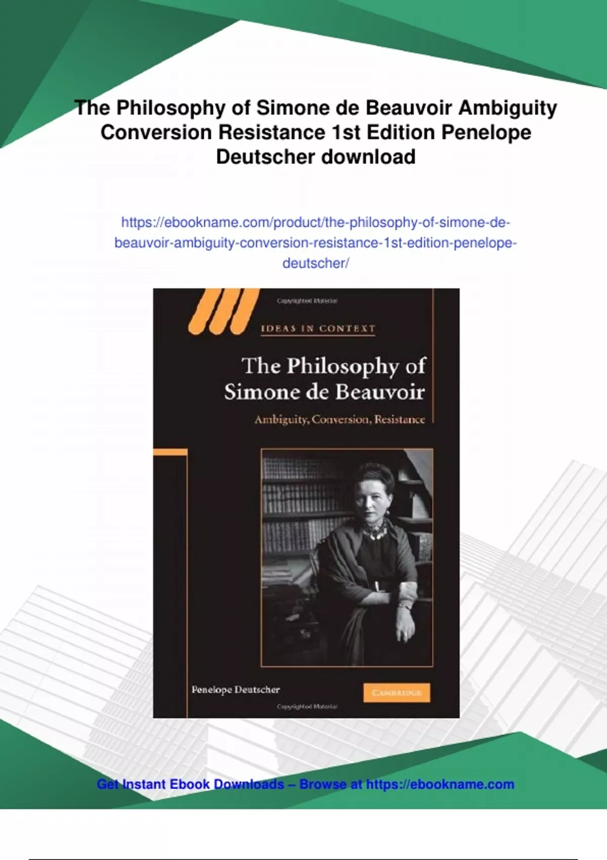 Summary The Philosophy of Simone de Beauvoir Ambiguity Conversion ...