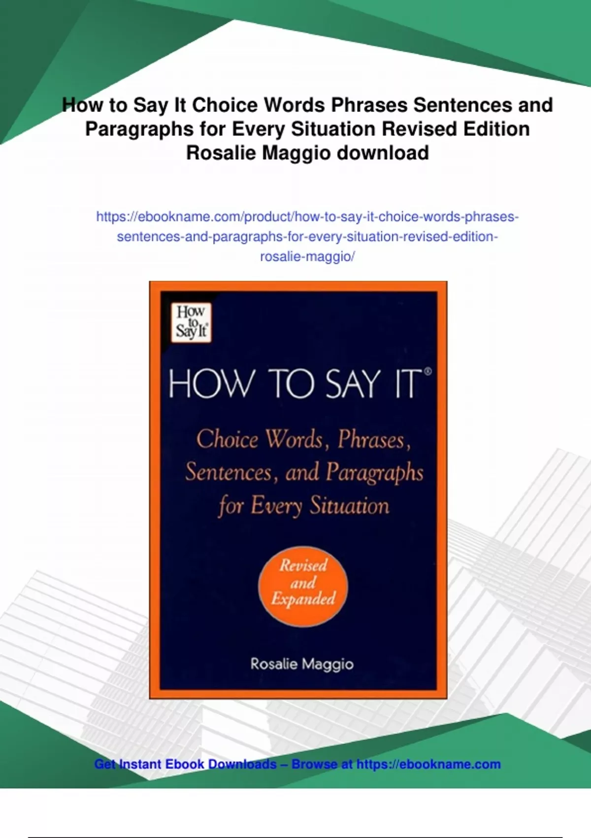 Summary How to Say It Choice Words Phrases Sentences and Paragraphs for ...