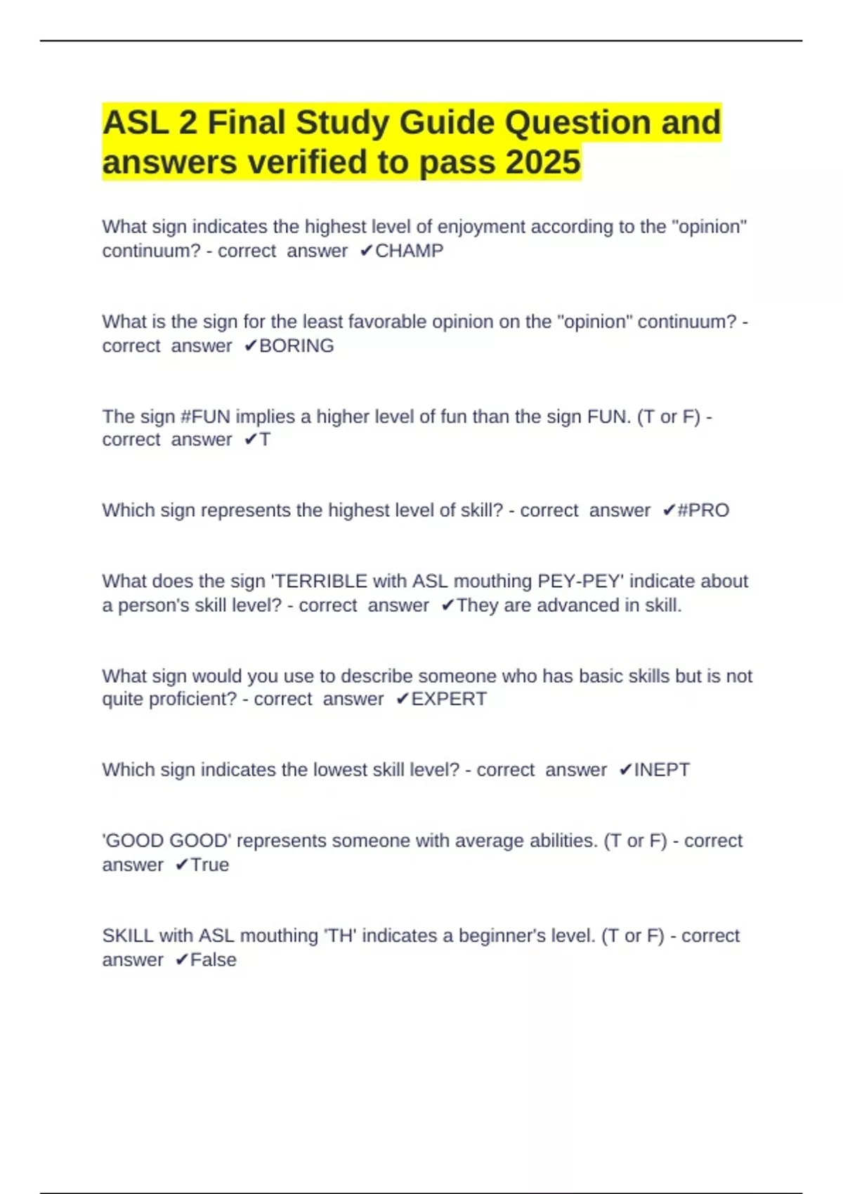 ASL 2 Final Study Guide Question and answers verified to pass 2025 ...
