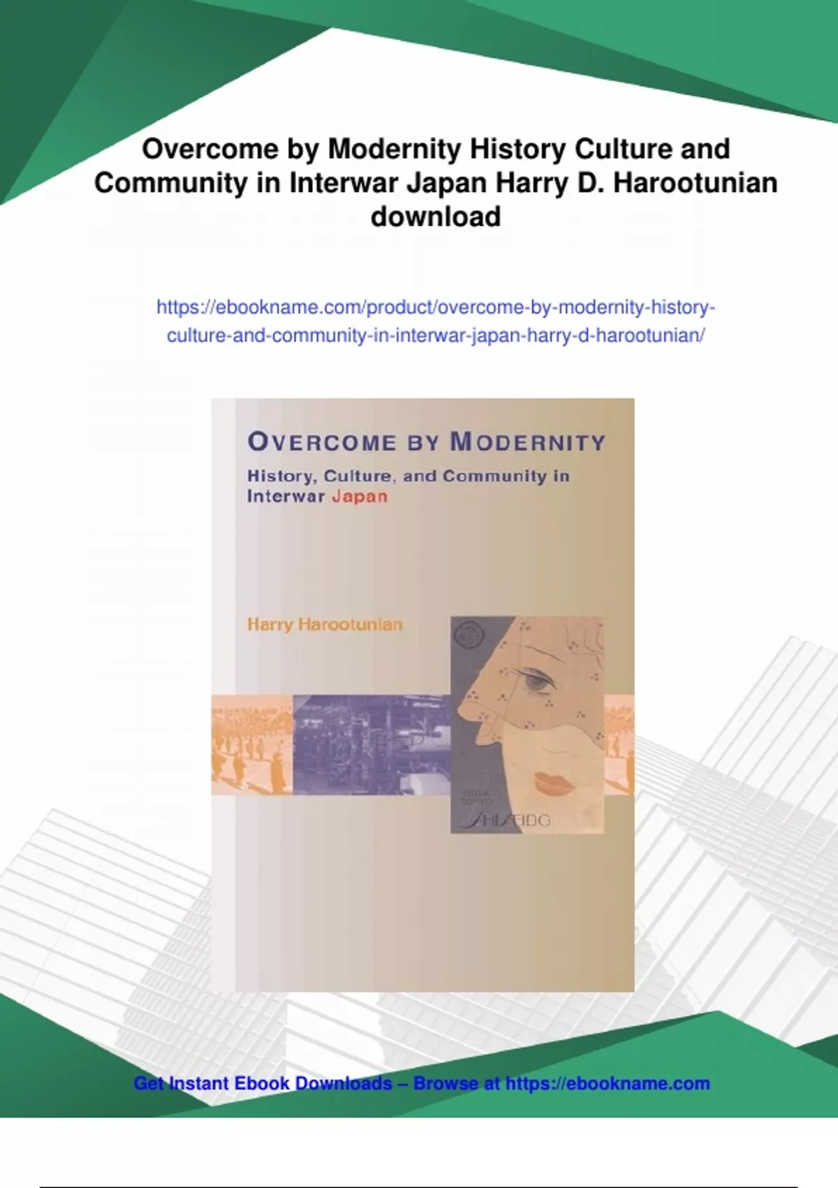 Summary Overcome by Modernity History Culture and Community in Interwar ...