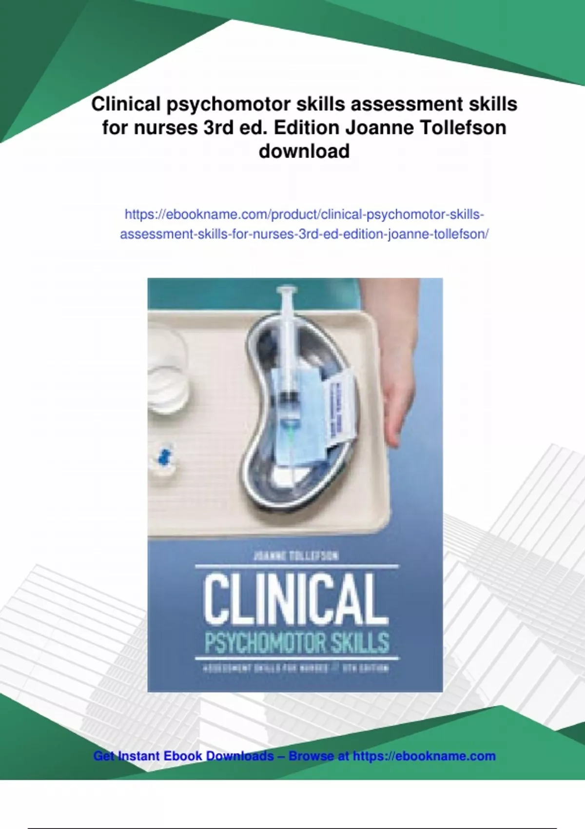 Summary Clinical psychomotor skills assessment skills for nurses 3rd ed ...