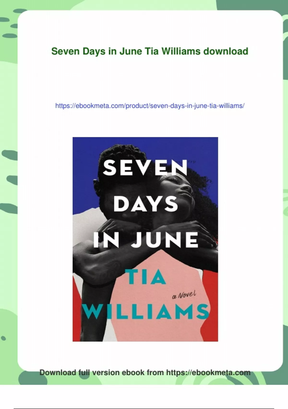 Summary Seven Days in June Tia Williams - Digital Download - Ebookmeta ...