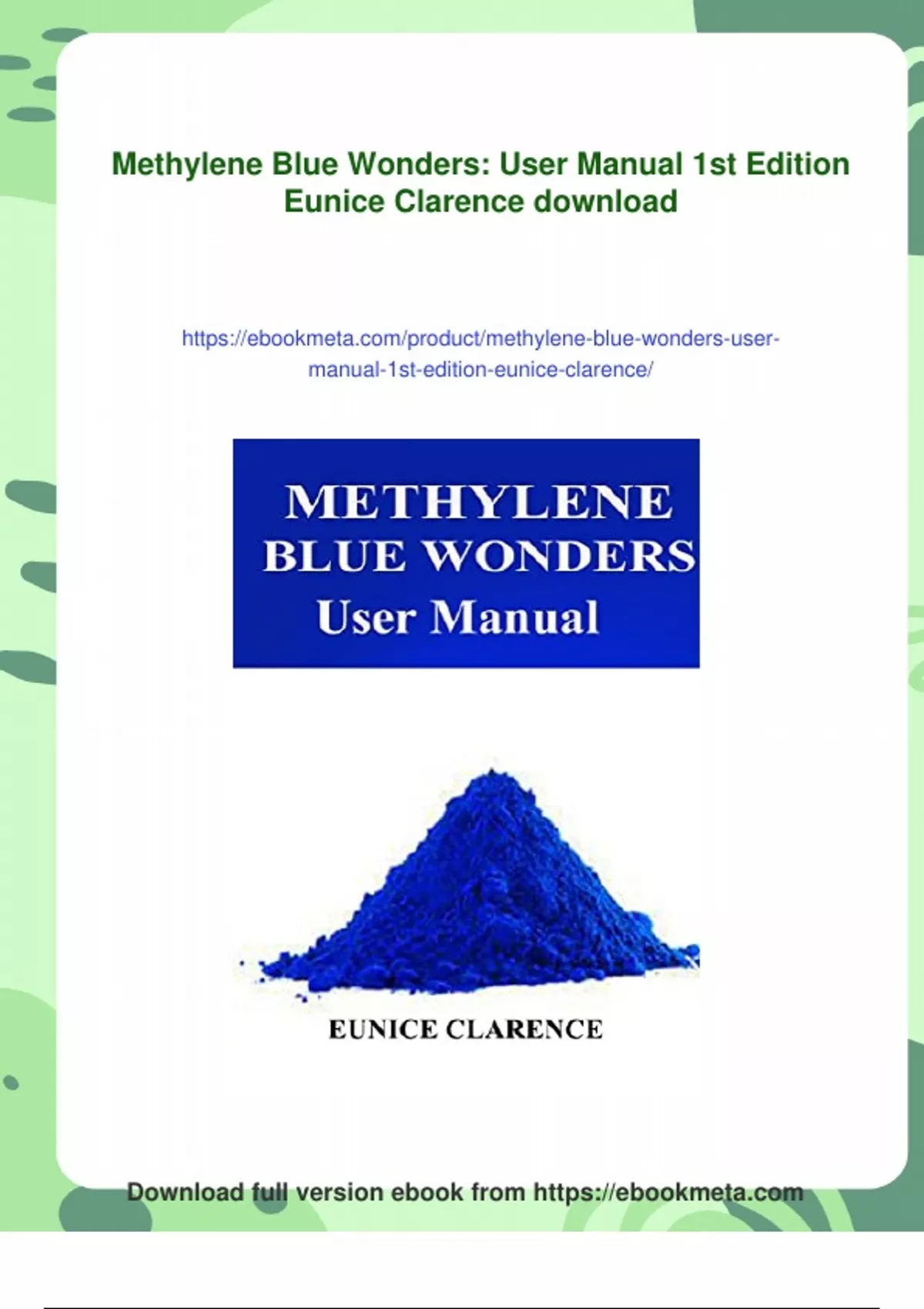 Summary Methylene Blue Wonders: User Manual 1st Edition Eunice Clarence ...