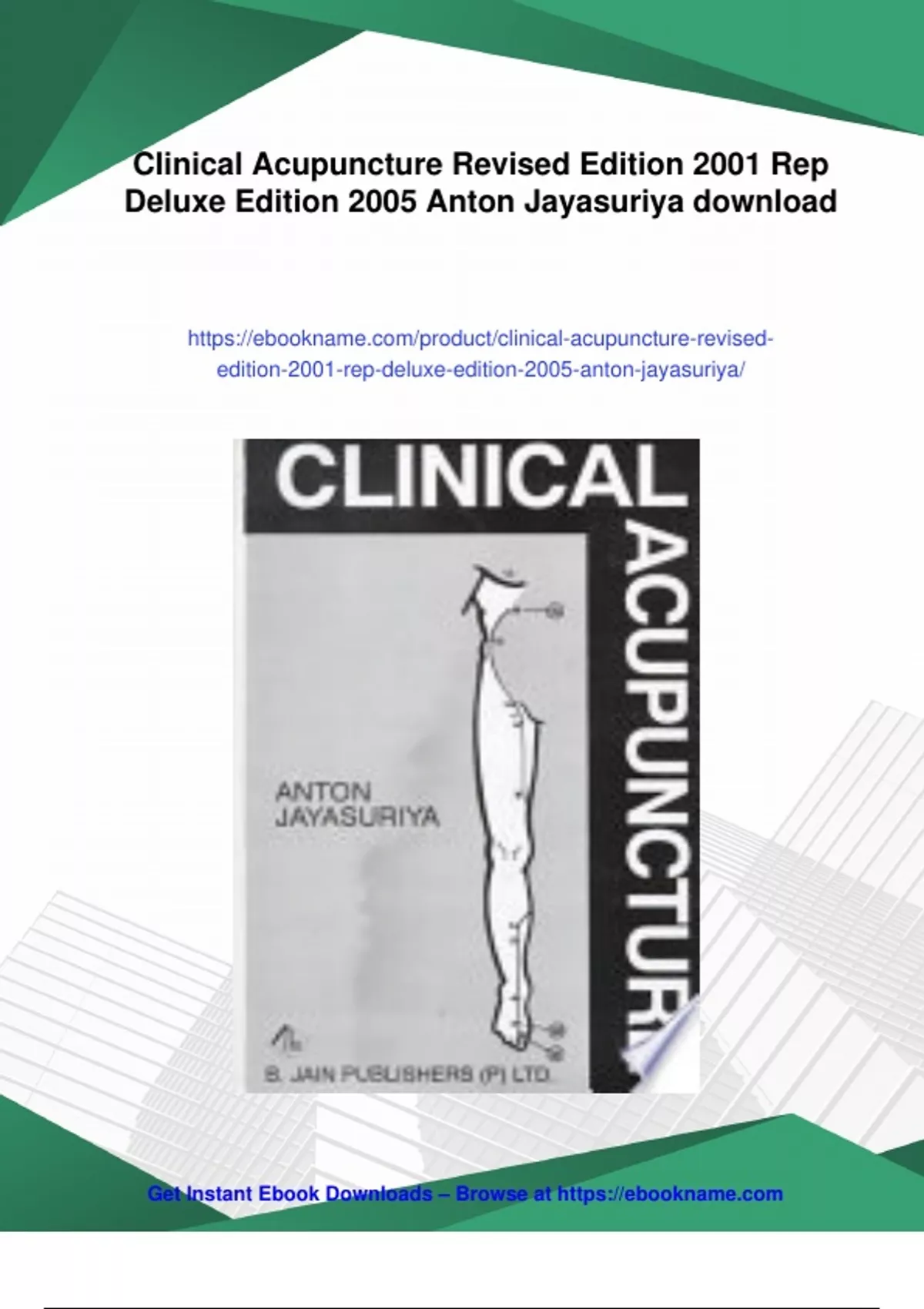 Summary Clinical Acupuncture Revised Edition 2001 Rep Deluxe Edition ...