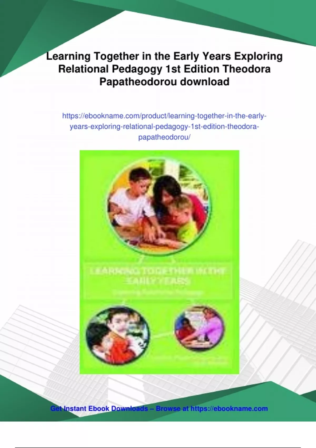 Summary Learning Together in the Early Years Exploring Relational ...