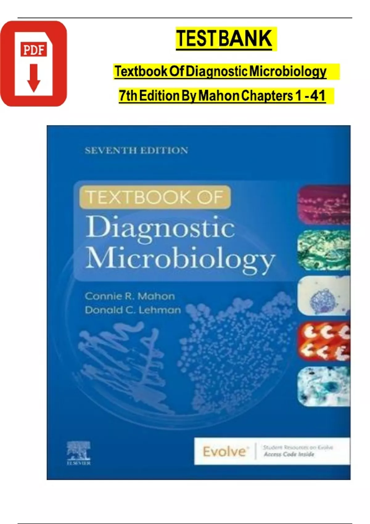 TEST BANK FOR Textbook of Diagnostic Microbiology 7th Edition by Connie ...