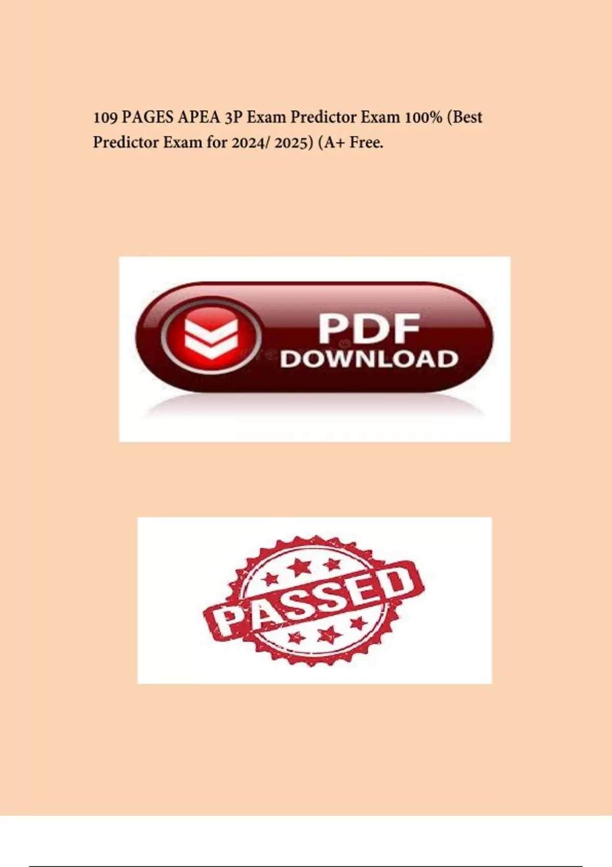109 PAGES APEA 3P Exam Predictor Exam 100% (Best Predictor Exam for 2024/ 2025) (A+ Free - APEA ...