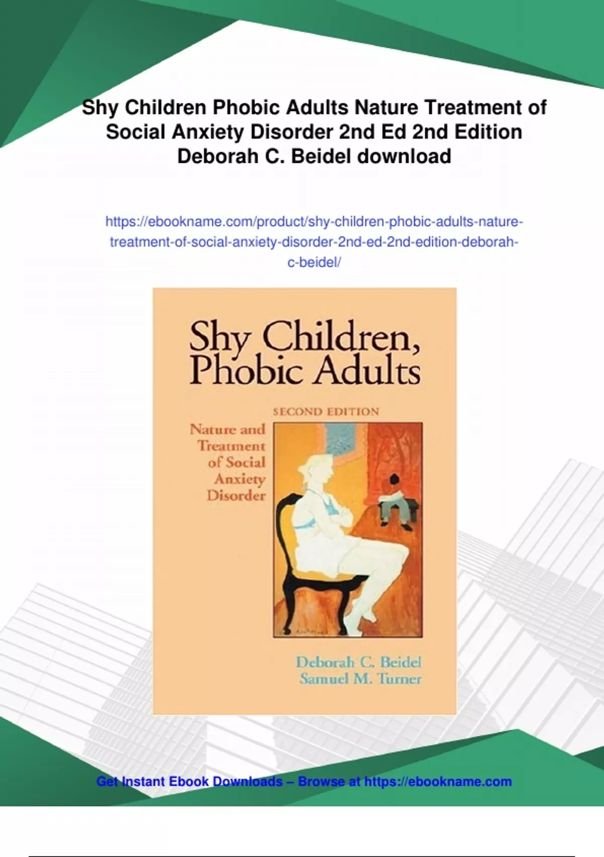 Summary Shy Children Phobic Adults Nature Treatment of Social Anxiety ...