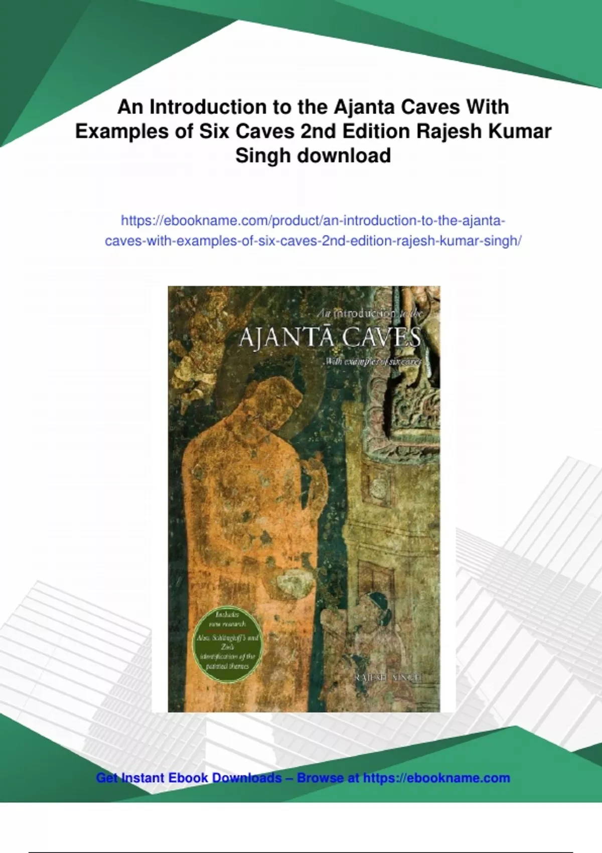 Summary An Introduction to the Ajanta Caves With Examples of Six Caves ...