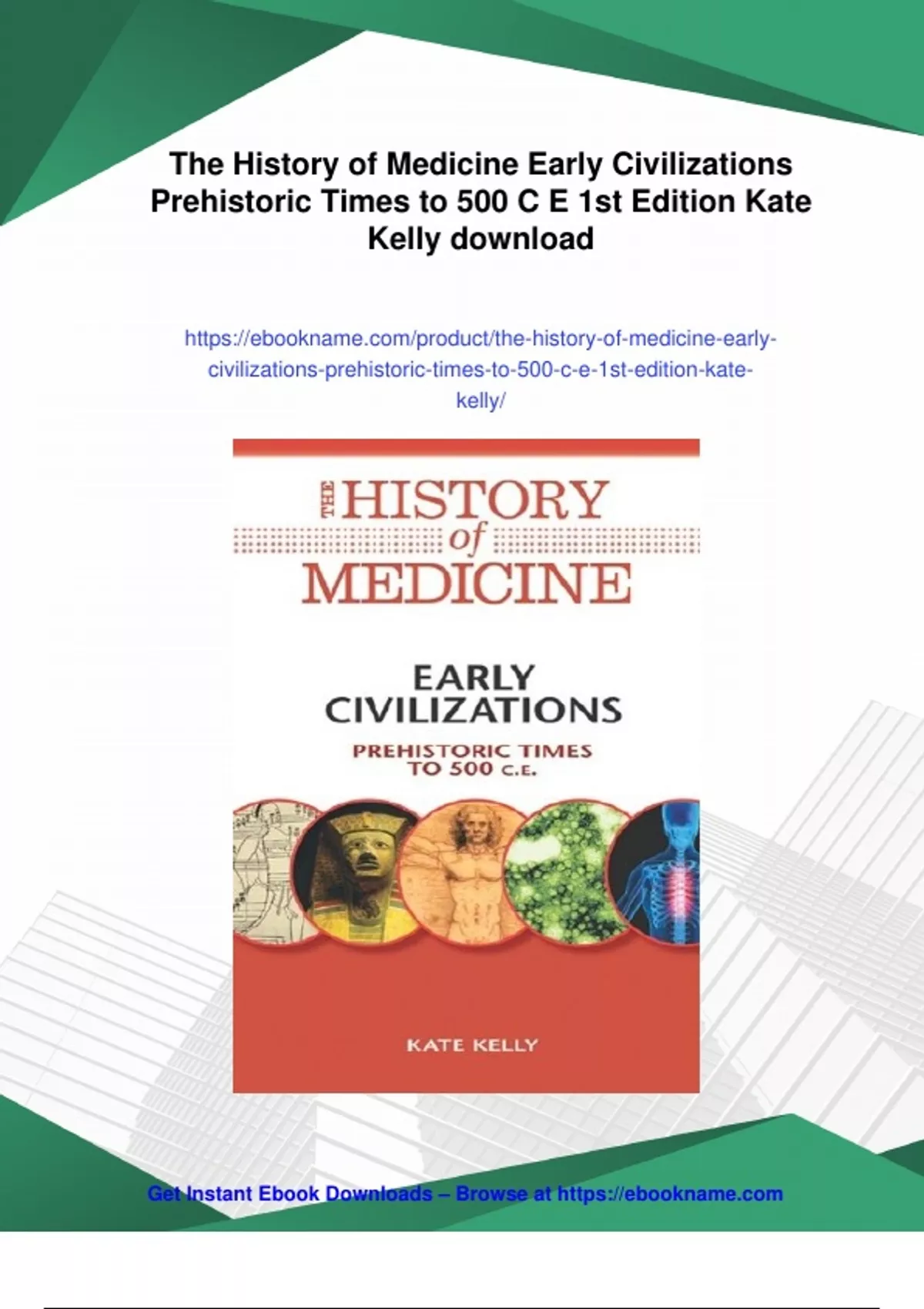 Summary The History of Medicine Early Civilizations Prehistoric Times ...