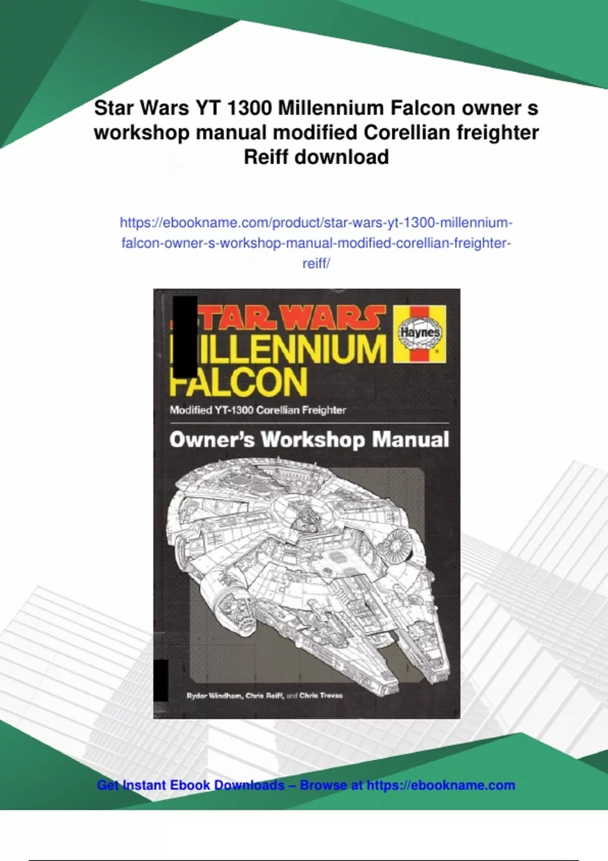 Summary Star Wars YT 1300 Millennium Falcon owner s workshop manual ...