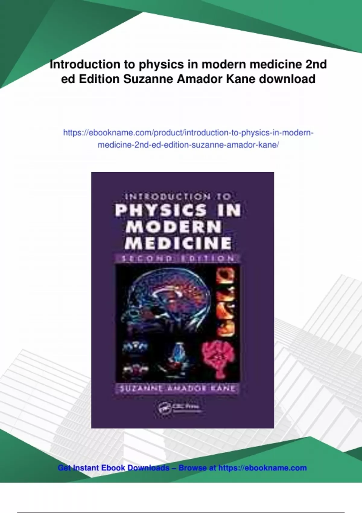 Summary Introduction to physics in modern medicine 2nd ed Edition ...