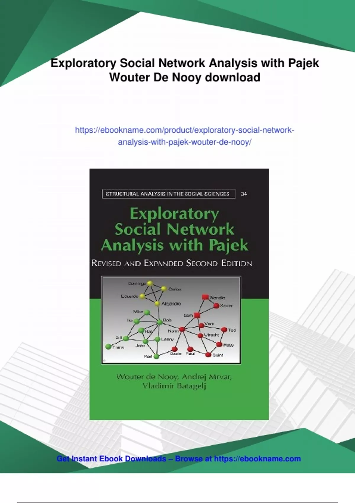 Summary Exploratory Social Network Analysis with Pajek Wouter De Nooy ...