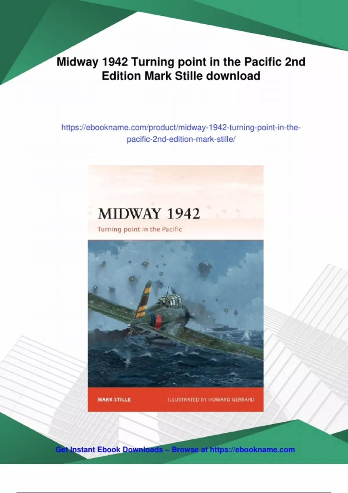 Summary Midway 1942 Turning point in the Pacific 2nd Edition Mark ...
