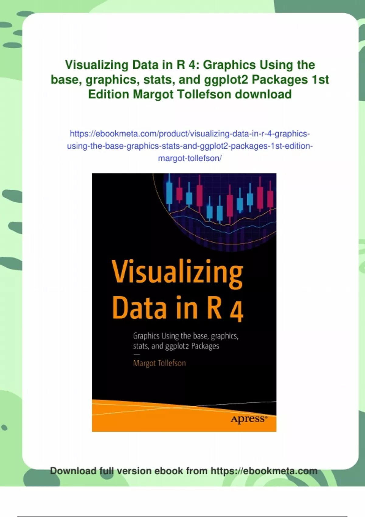 Summary Visualizing Data in R 4: Graphics Using the base, graphics, stats, and ggplot2 Packages ...