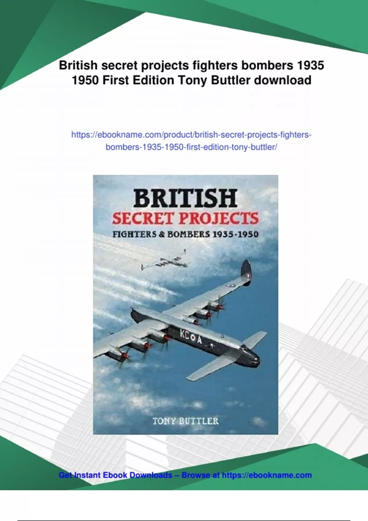 Summary British secret projects fighters bombers First Edition Tony ...