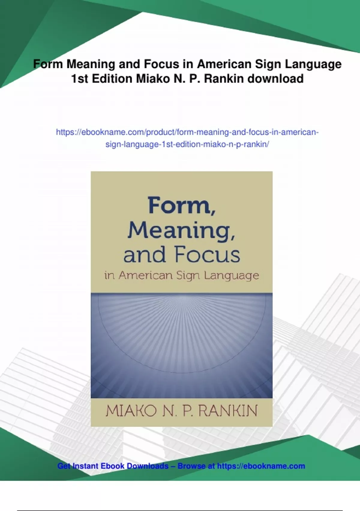 Summary Form Meaning and Focus in American Sign Language 1st Edition ...