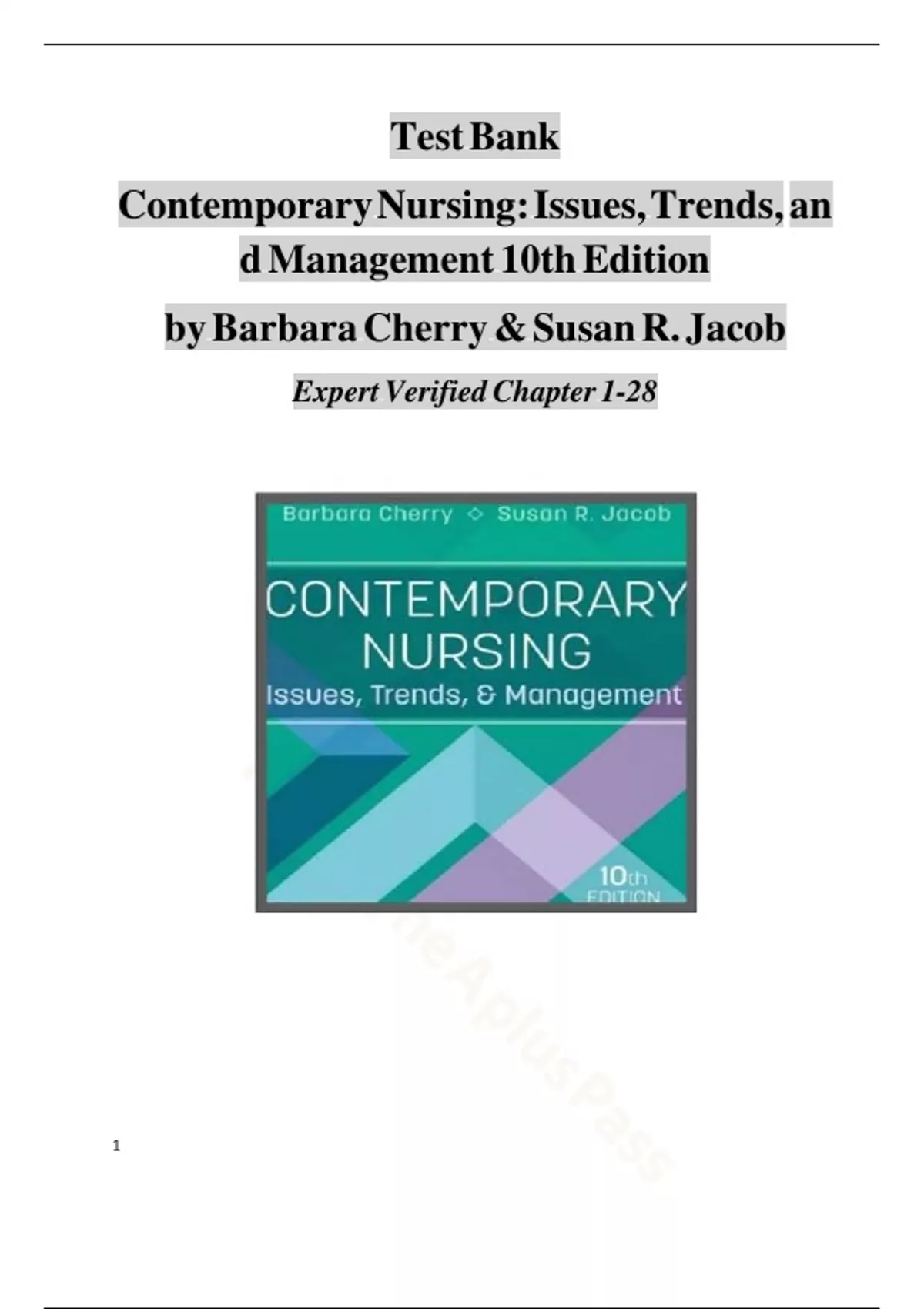 TEST BANK FOR Contemporary Nursing: Issues, Trends, and Management 10th ...