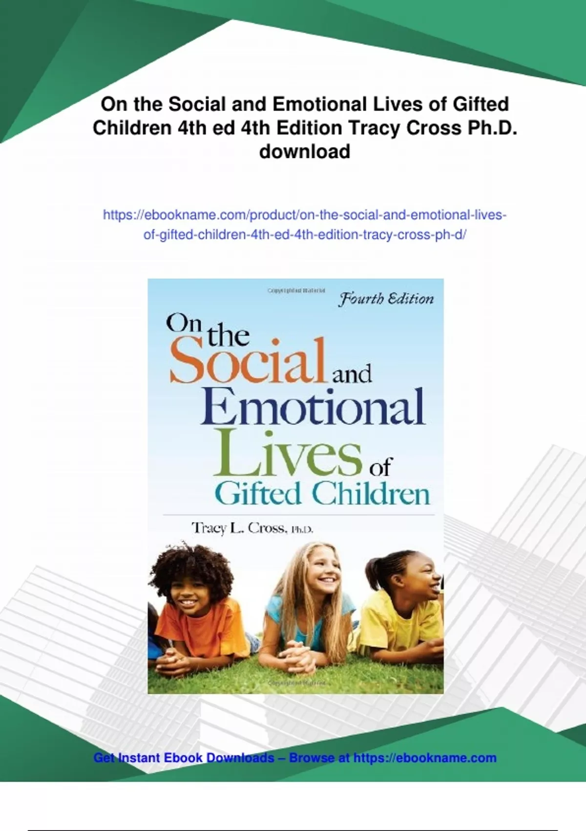 Summary On the Social and Emotional Lives of Gifted Children 4th ed 4th ...
