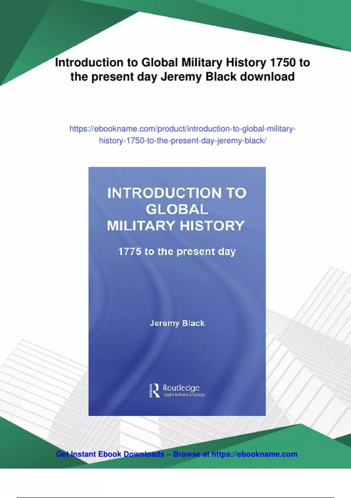 Summary Introduction to Global Military History 1750 to the present day ...