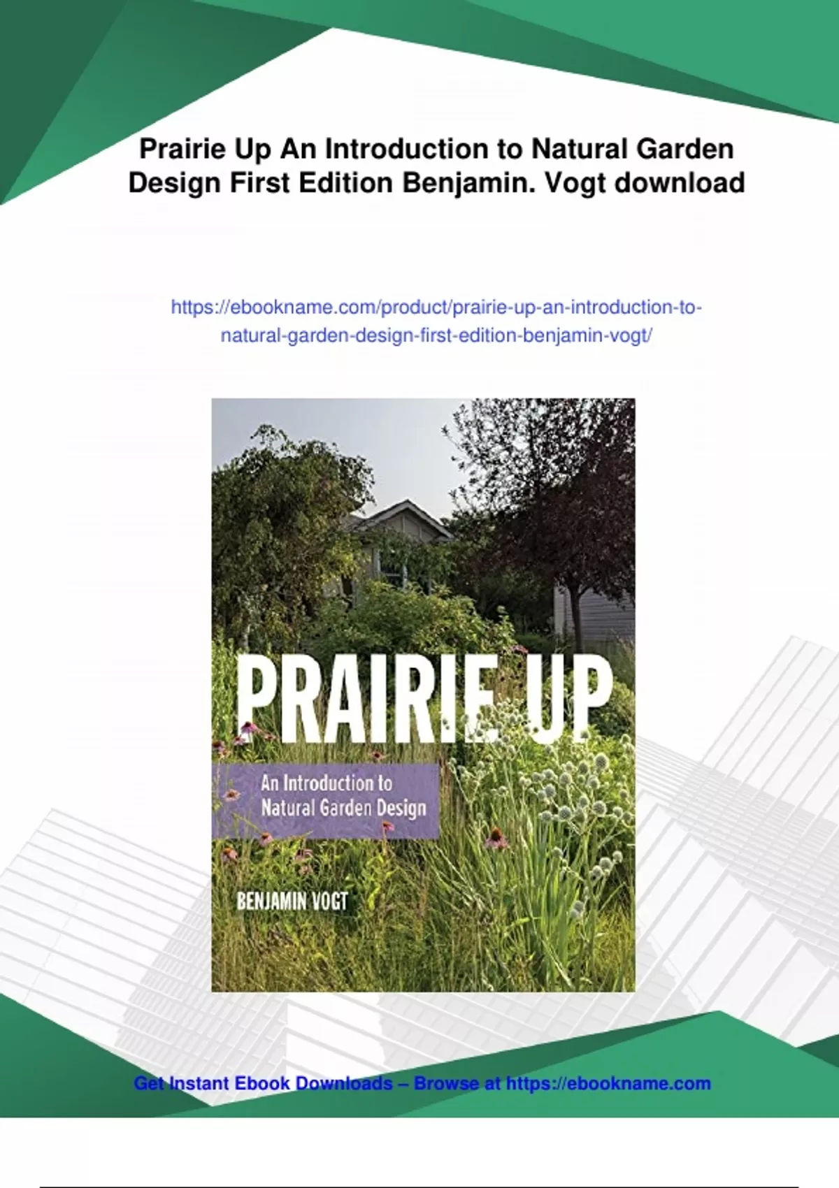 Summary Prairie Up An Introduction to Natural Garden Design First ...